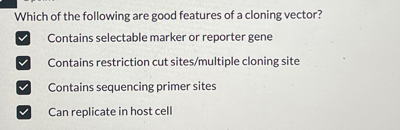Which of the following are good features of a cloning | Chegg.com