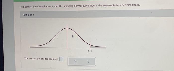 Solved Find each of the shaded areas under the standard | Chegg.com