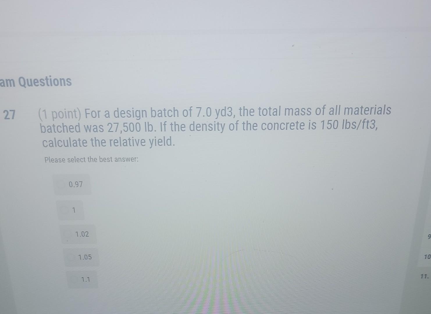 Solved (1 point) For a design batch of 7.0yd3, the total | Chegg.com
