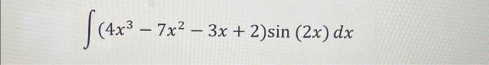 Solved Tabular integration by parts is a method that can be | Chegg.com