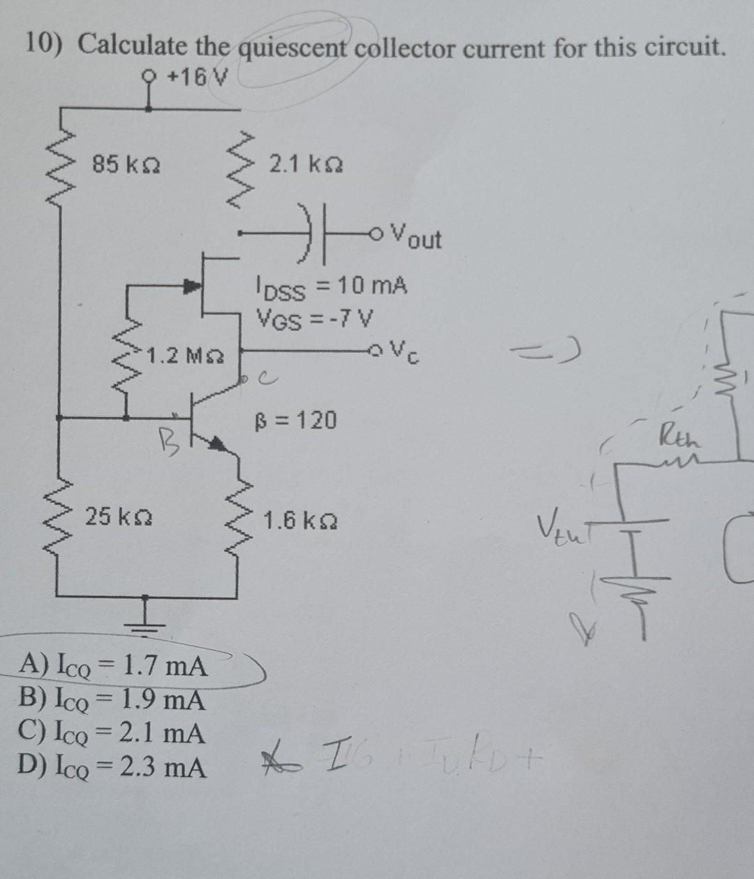 Solved 10) Calculate the quiescent collector current for | Chegg.com