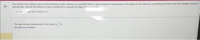 Solved The velocity of an object is given by the following | Chegg.com