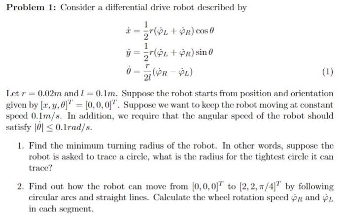 Solved Problem 1: Consider a differential drive robot | Chegg.com