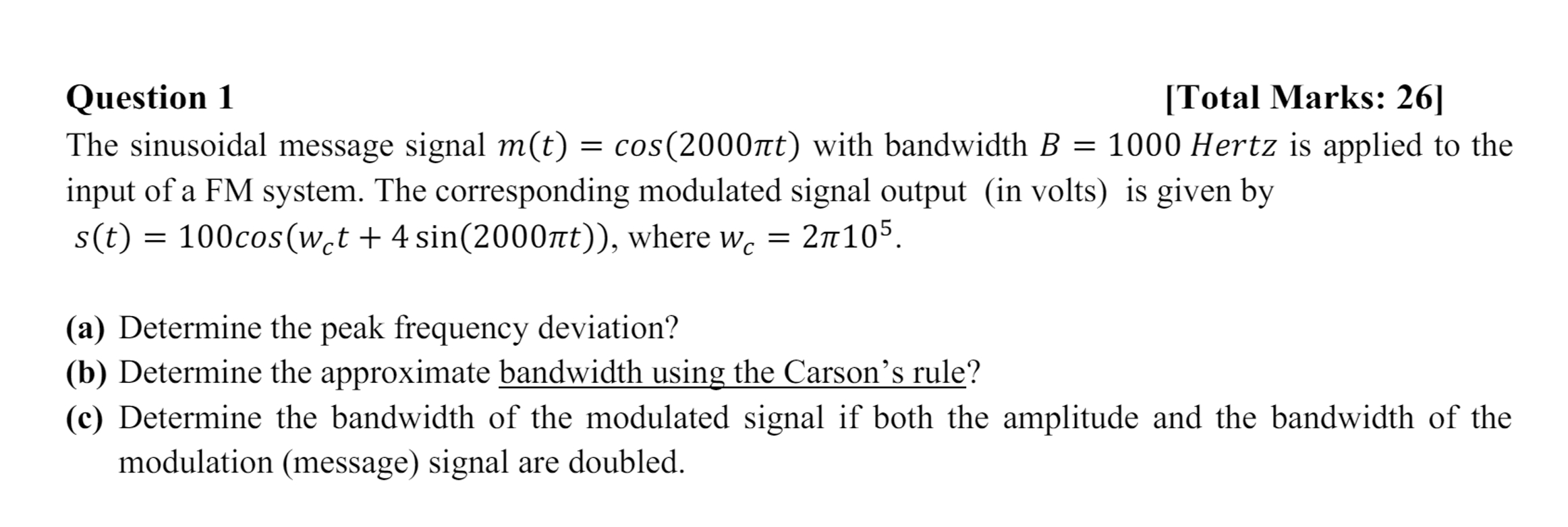 Solved Question 1[Total Marks: 26]The sinusoidal message | Chegg.com