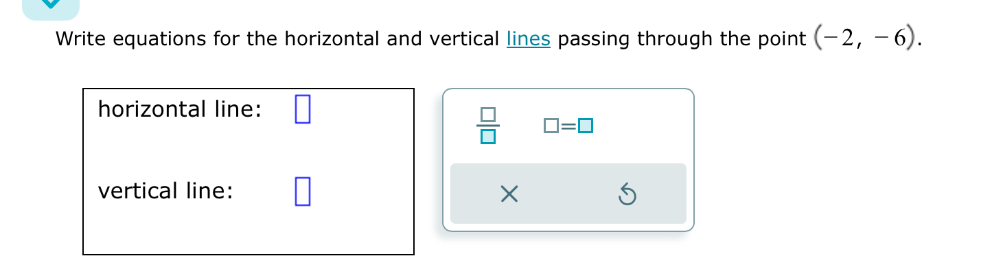 Solved Write equations for the horizontal and vertical lines | Chegg.com