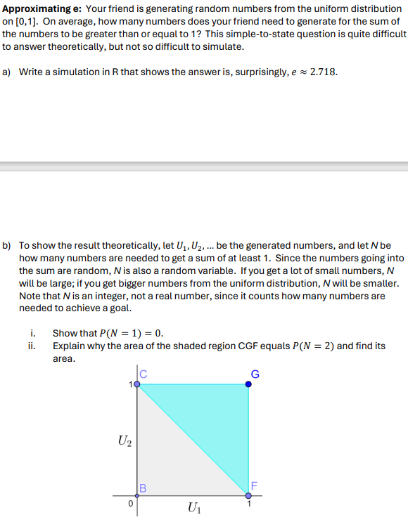 Solved Approximating e: Your friend is generating random | Chegg.com