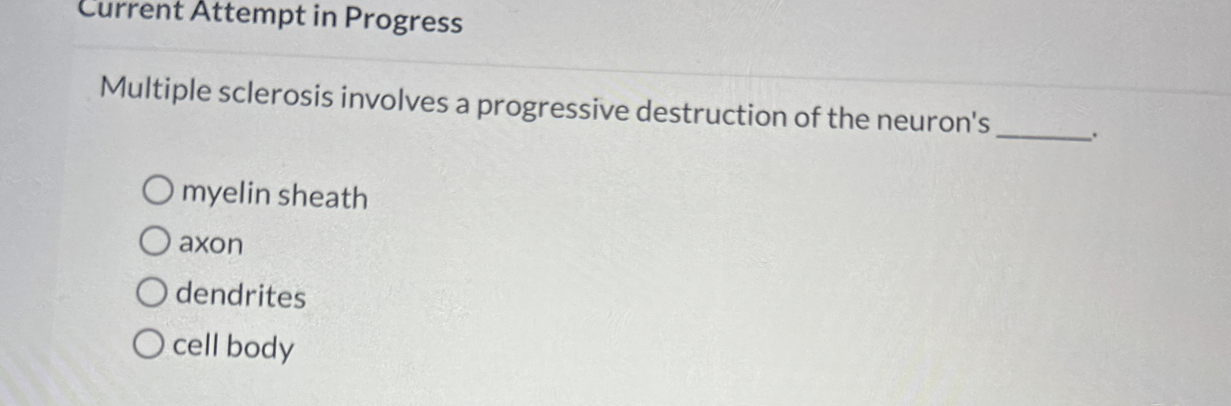 Solved Current Attempt in ProgressMultiple sclerosis | Chegg.com