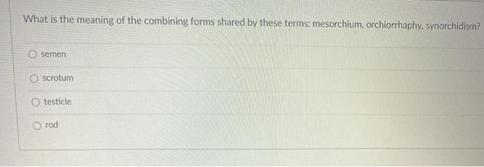 Solved Question 60 What term could best mean suture of the | Chegg.com