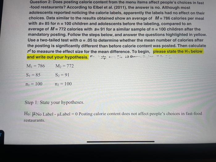 Solved Question 2: Does posting calorie content from the | Chegg.com