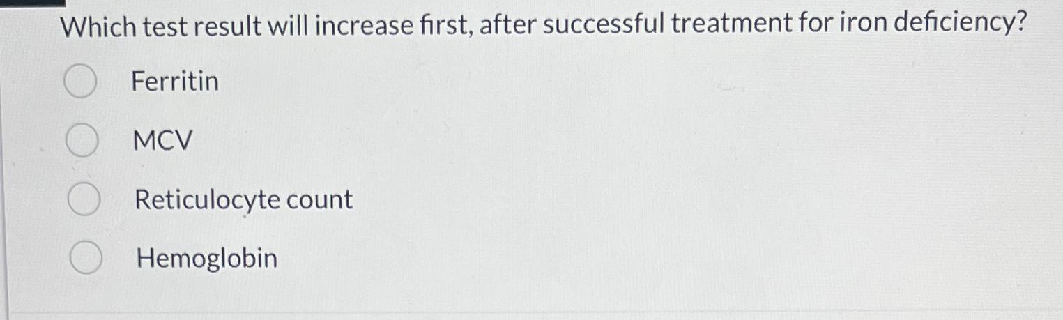 Solved Which test result will increase first, after | Chegg.com