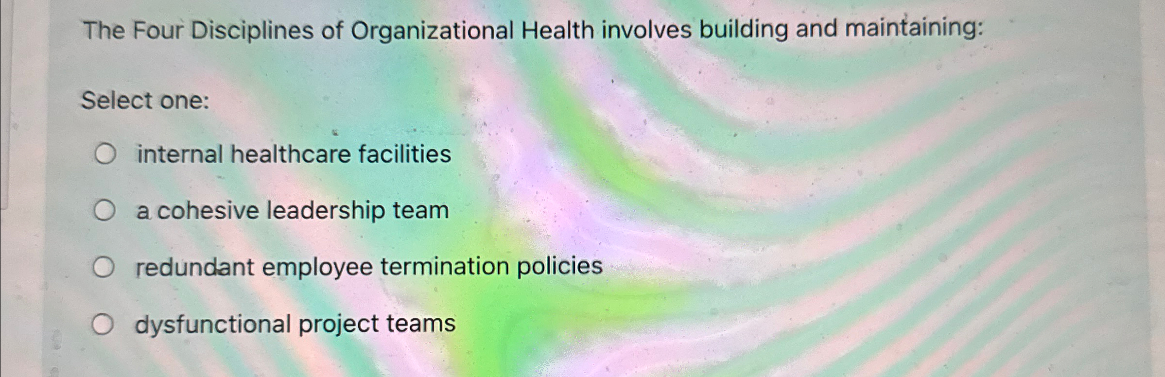 Solved The Four Disciplines of Organizational Health | Chegg.com