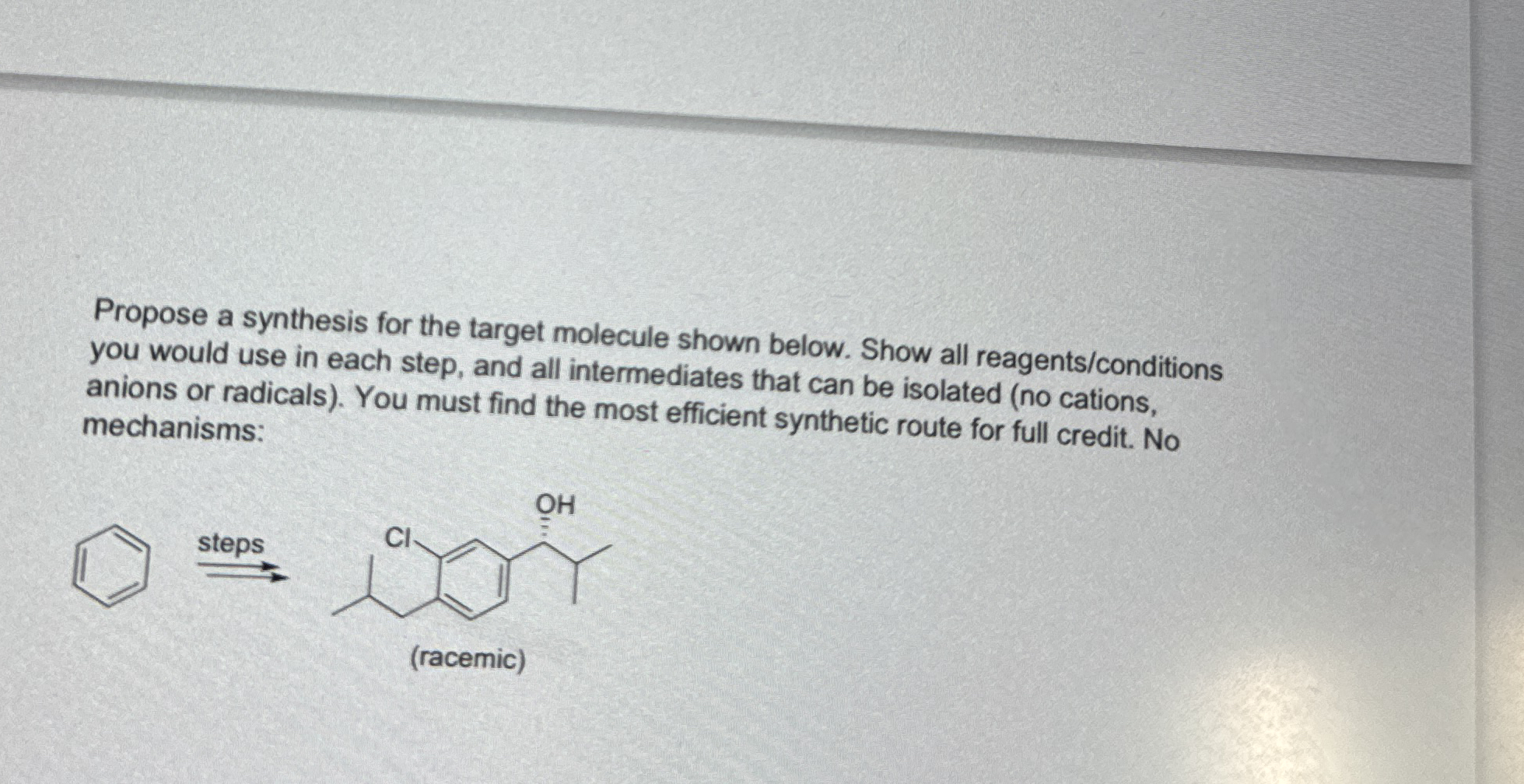 Solved Propose a synthesis for the target molecule shown | Chegg.com