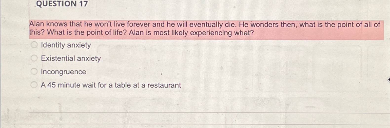 Solved QUESTION 17Alan knows that he won't live forever and | Chegg.com