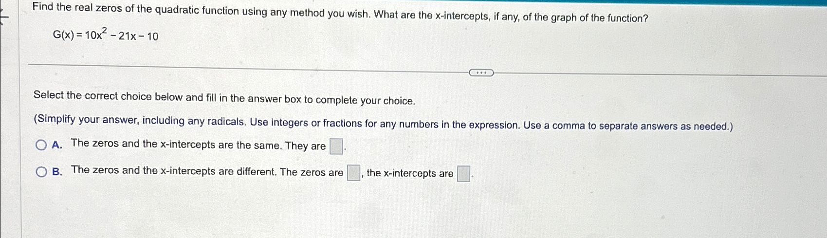 Solved Find the real zeros of the quadratic function using | Chegg.com