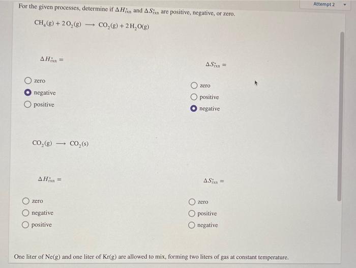 Solved For the given processes, determine if AHin and ASix | Chegg.com