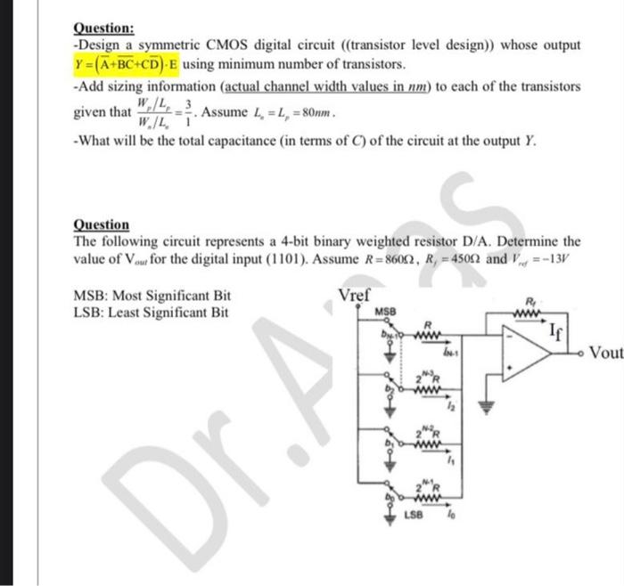Solved Question: -Design a symmetric CMOS digital circuit | Chegg.com