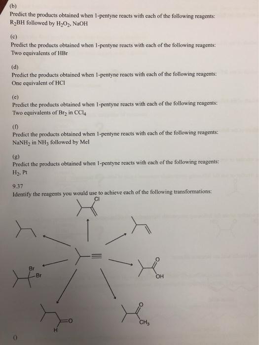 Solved 9.36 Predict the products obtained when 1-pentyne | Chegg.com