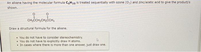 Solved An alkene having the molecular formula C6H10 is | Chegg.com