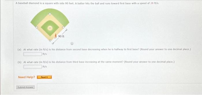 Solved A baseball diamond is a square with side 90 feet. A | Chegg.com