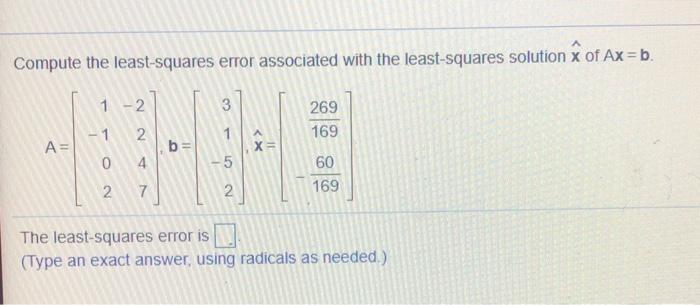 Solved A Compute the least-squares error associated with the | Chegg.com