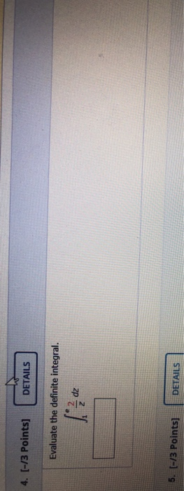 Solved 4. [-13 Points] DETAILS Evaluate the definite | Chegg.com