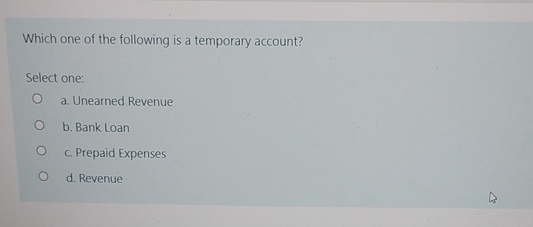 Solved Which one of the following is a temporary account? | Chegg.com
