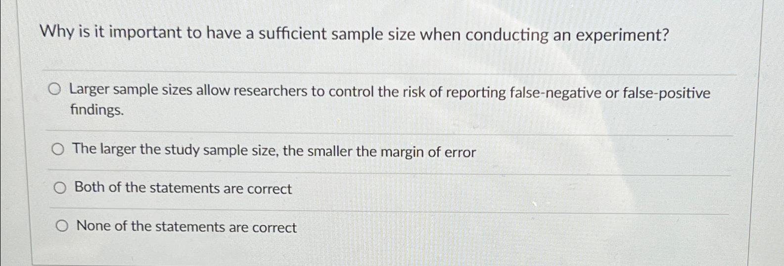 Solved Why is it important to have a sufficient sample size | Chegg.com