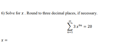Solved Solve for x. ﻿Round to three decimal places, if | Chegg.com