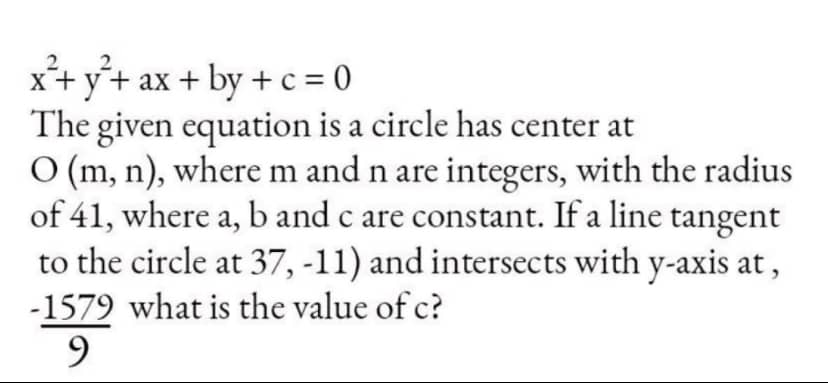 Solved x2+y2+ax+by+c=0The given equation is a circle has | Chegg.com