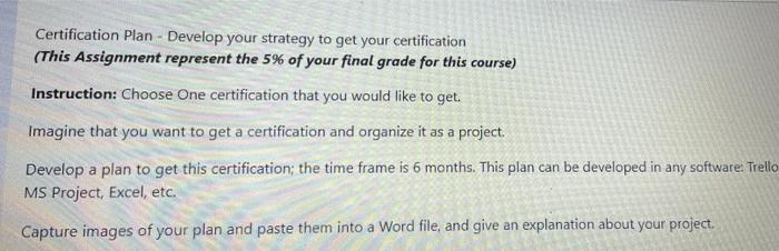 Solved Certification Plan - Develop your strategy to get | Chegg.com