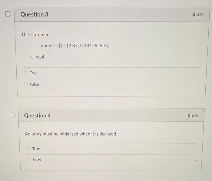 Solved The statement double r[]={2.87,3.14159,9.5}; is | Chegg.com
