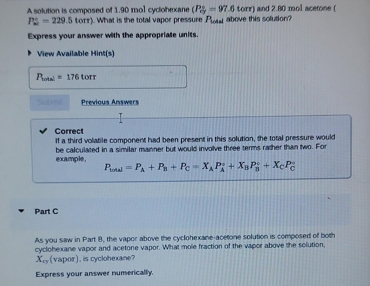 Solved A solution is composed of 1.90 mol cyclohexane | Chegg.com