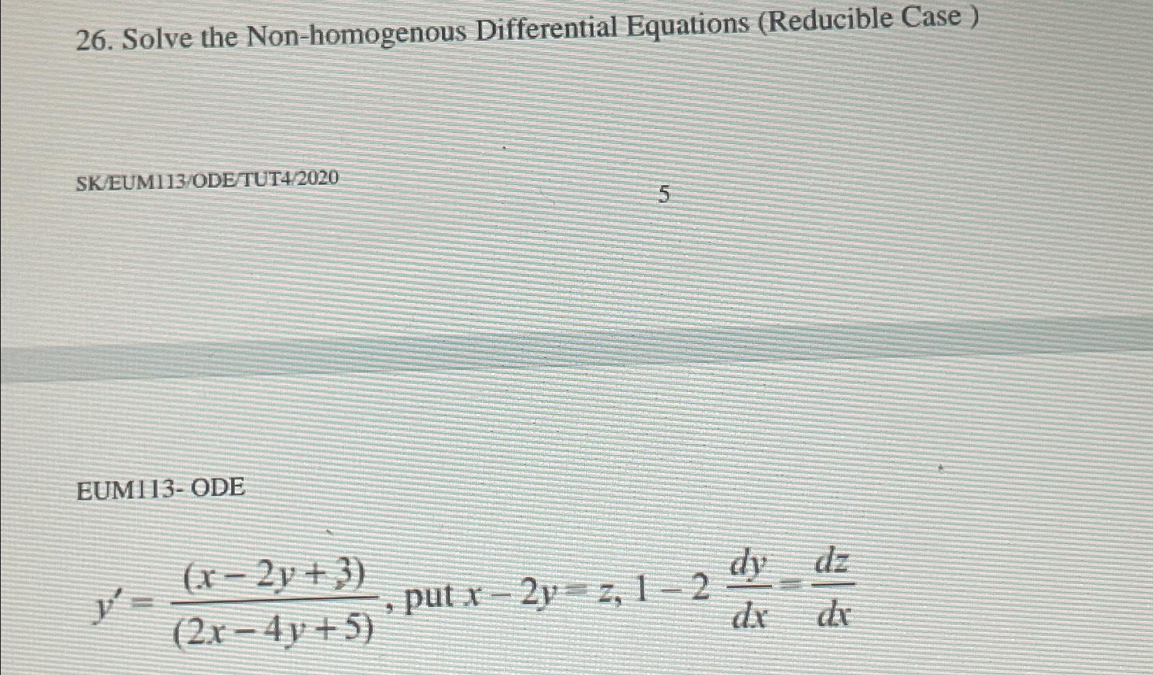 Solved Solve the Non-homogenous Differential Equations | Chegg.com
