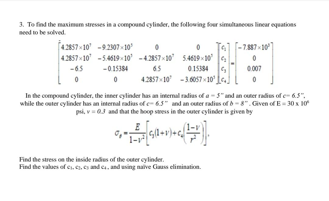 Solved 3. To find the maximum stresses in a compound | Chegg.com