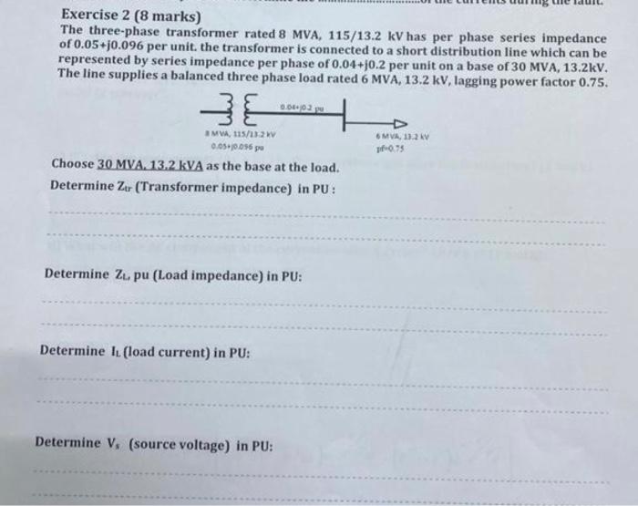 Solved Exercise 2 ( 8 marks) The three-phase transformer | Chegg.com