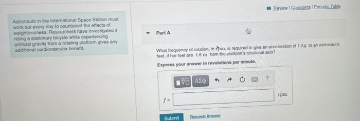 Solved Review Constants Periodic Table Part A Astronauts in | Chegg.com