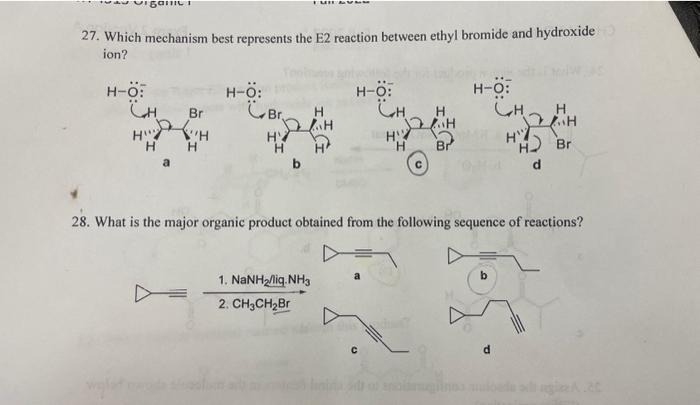 Solved 27. Which mechanism best represents the E2 reaction | Chegg.com