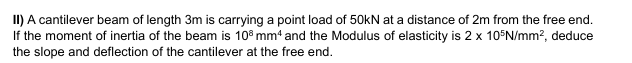 Solved II108mm4 ﻿and the Modulus of ﻿elasticity | Chegg.com