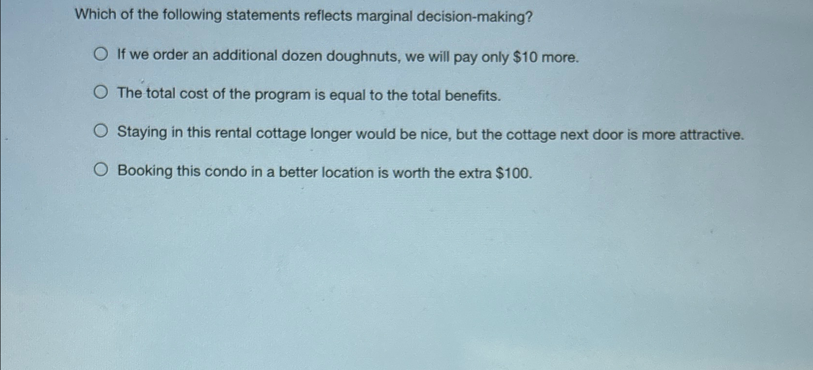 Solved Which of the following statements reflects marginal | Chegg.com