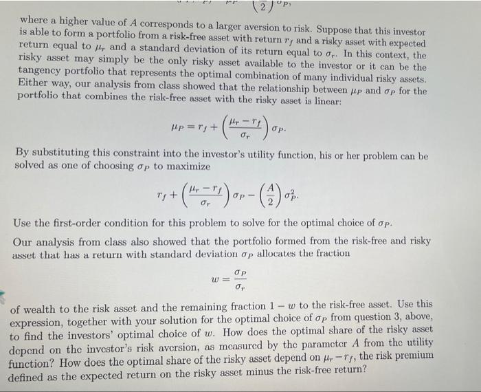 Problem 3 Consider an investor with preferences over | Chegg.com
