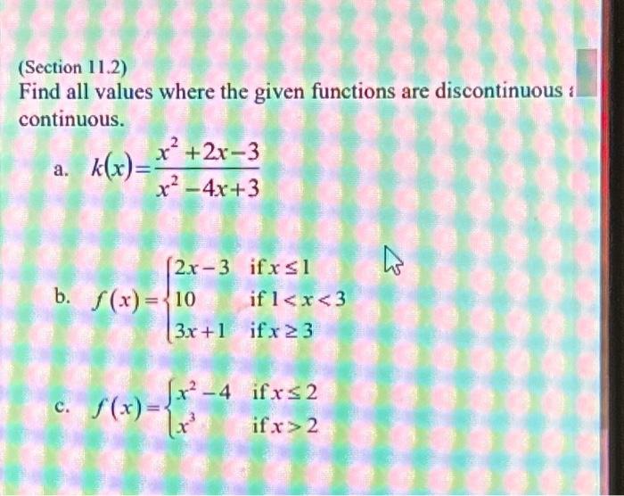 Solved (Section 11.2) 4. Find all values where the given | Chegg.com
