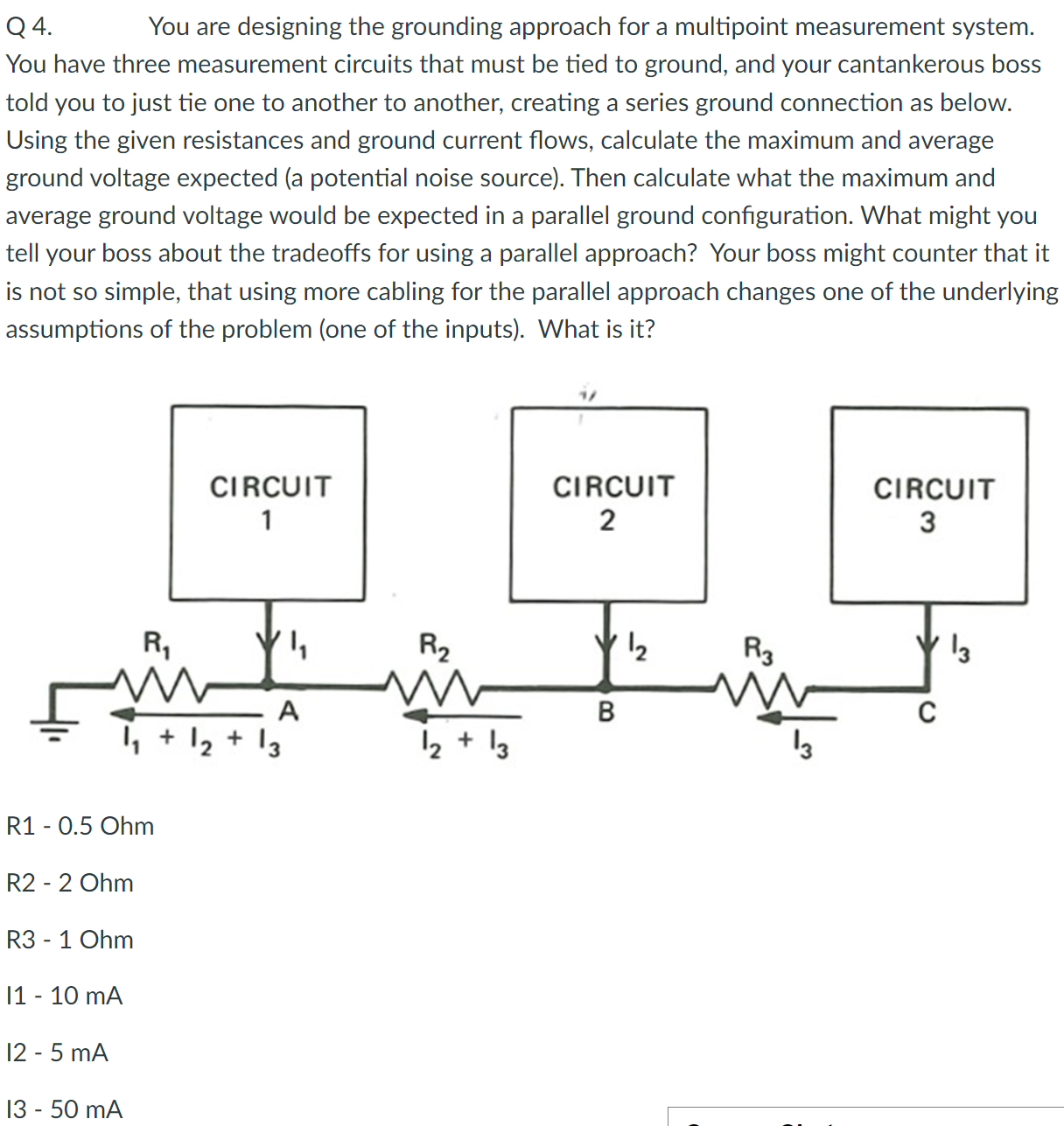 Solved Q 4. ﻿You are designing the grounding approach for a | Chegg.com