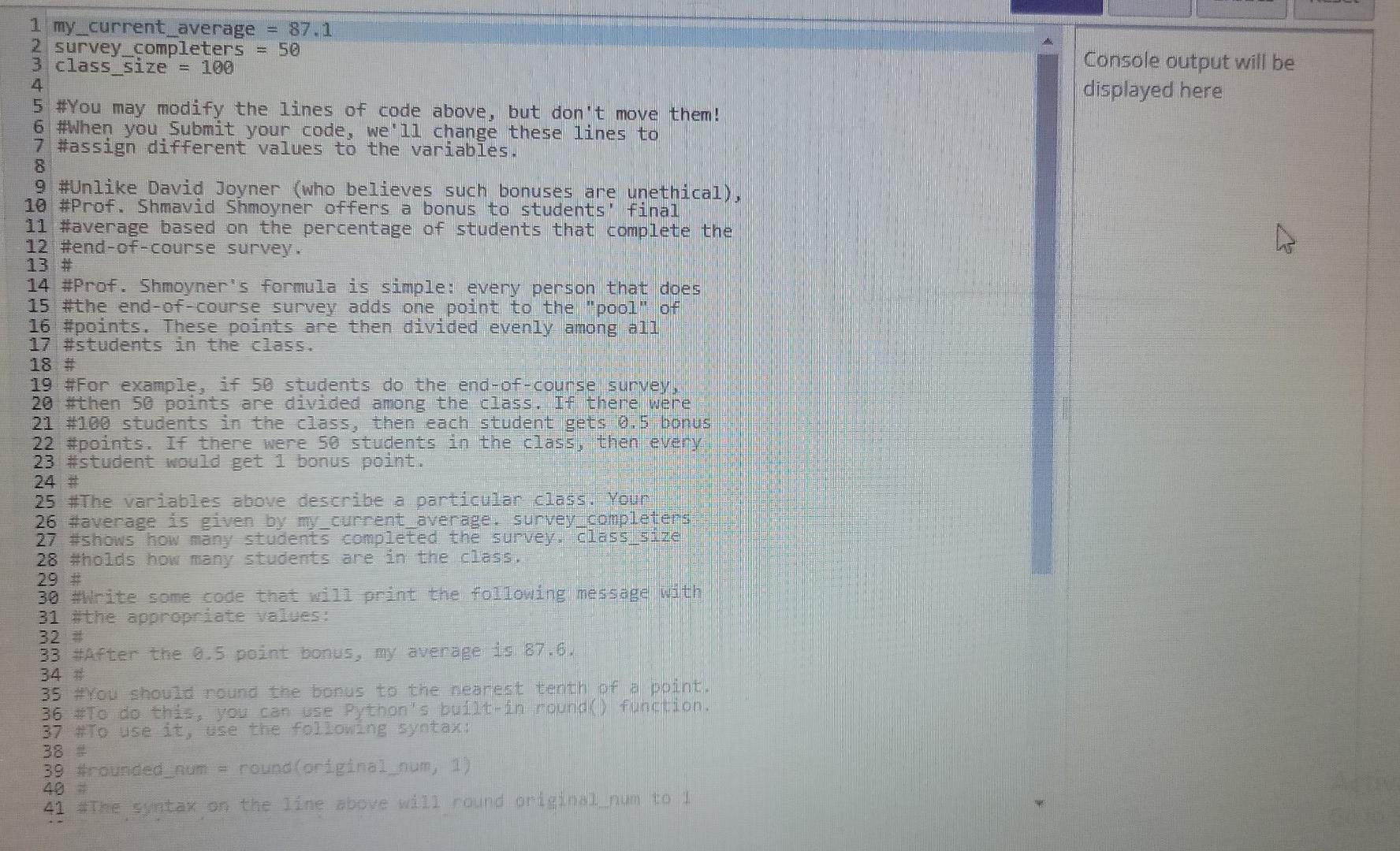 Solved Console output will be displayed here 1 | Chegg.com