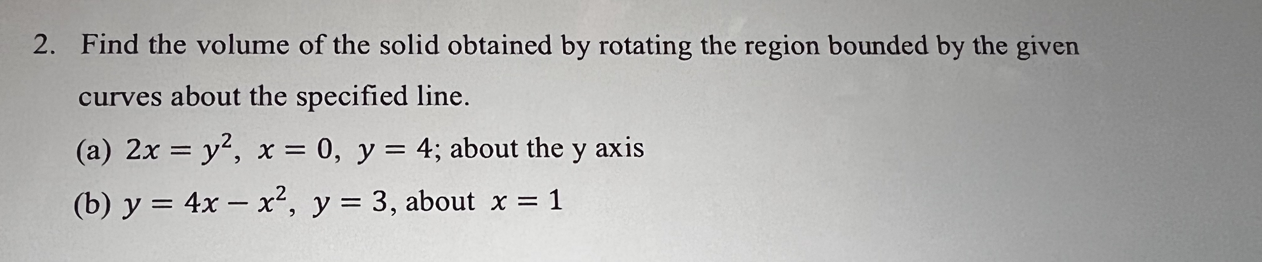 Solved Find the volume of the solid obtained by rotating the | Chegg.com