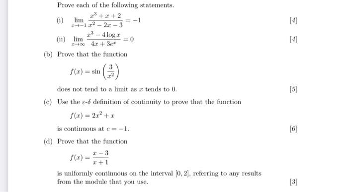 Solved Prove each of the following statements. 3+2+2 (i) lim | Chegg.com