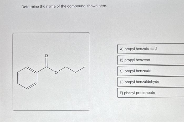 Solved What is the name of the compound shown | Chegg.com