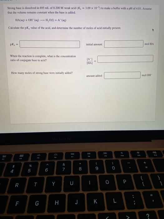 Solved Strong base is dissolved in 695 ml. of 0.200 M weak | Chegg.com