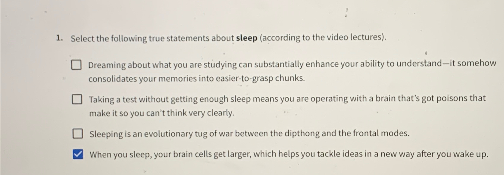 Solved Select the following true statements about sleep | Chegg.com