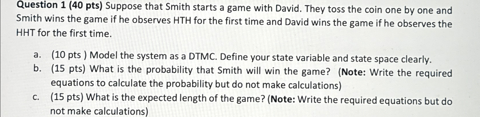 Solved Question 1 (40 ﻿pts) ﻿Suppose that Smith starts a | Chegg.com