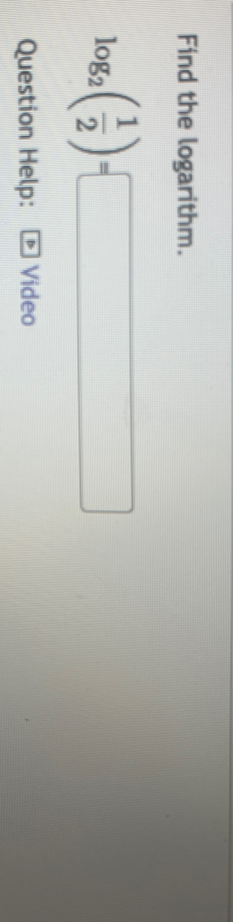 Solved Find the logarithm.log2(12)=Question Help: Video | Chegg.com